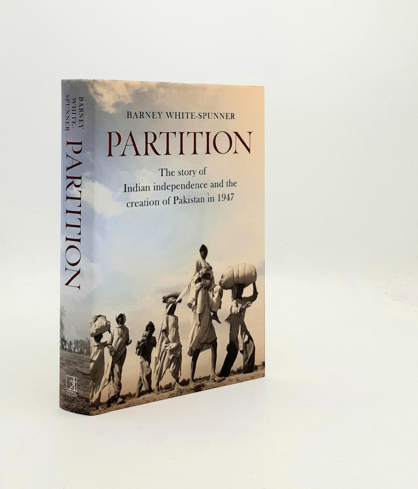 PARTITION The Story of Indian Independence and the Creation of Pakistan ...